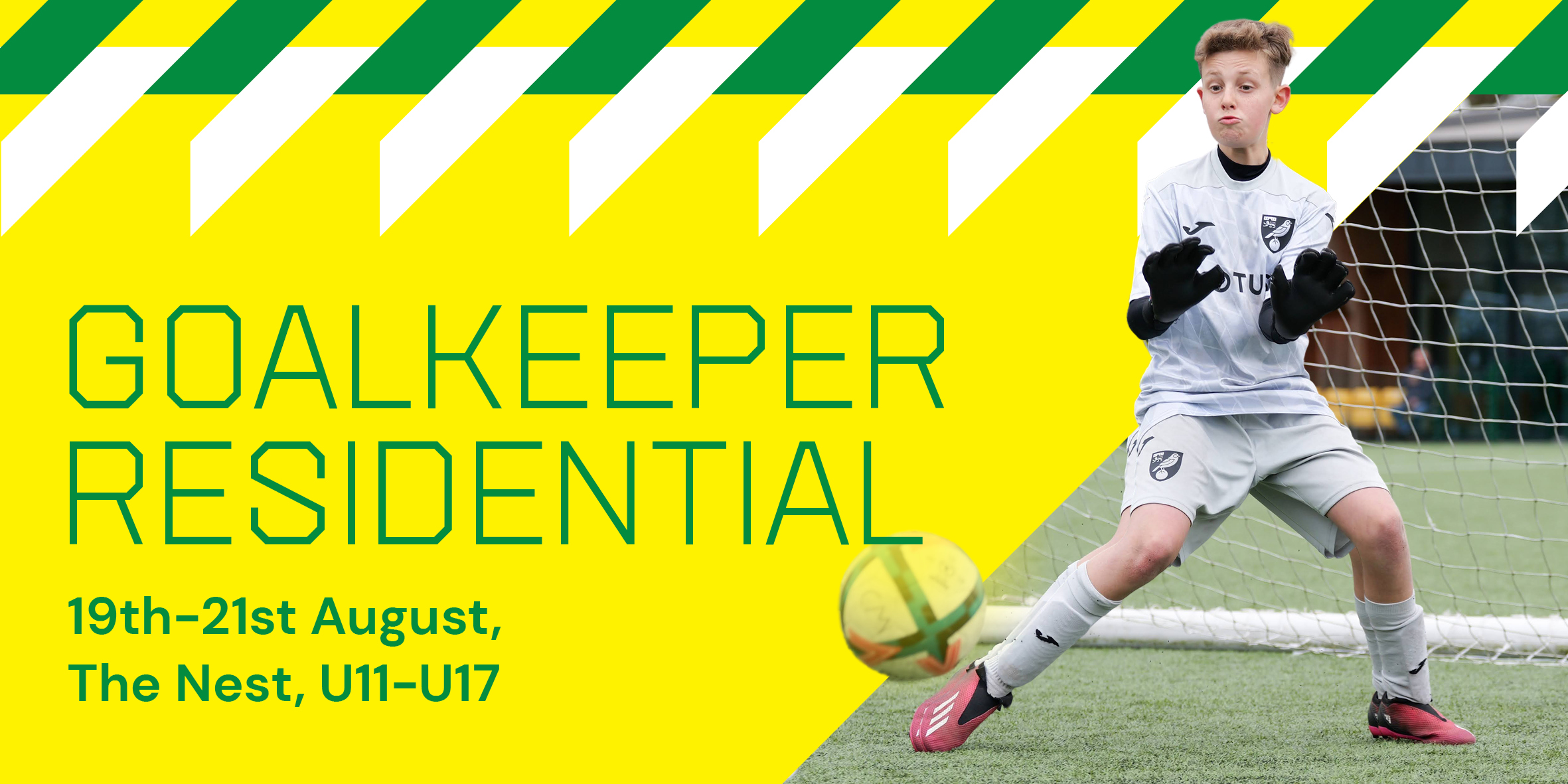 Summer Goalkeeper Residential at The Nest | Norwich City Community ...