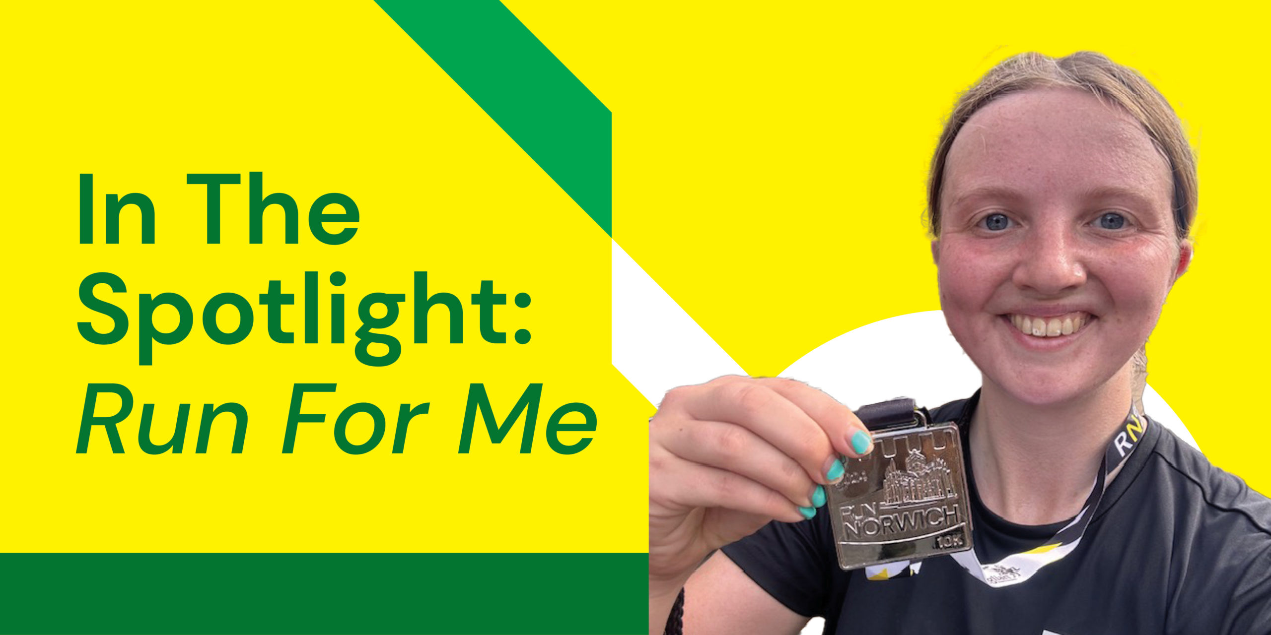 run for me spotlight | Norwich City Community Sports Foundation